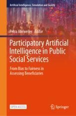 Participatory Artificial Intelligence in Public Social Services: From Bias to Fairness in ...