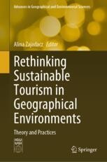 Rethinking Sustainable Tourism in Geographical Environments: Theory and ...