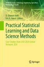 Practical Statistical Learning and Data Science Methods: Case Studies ...