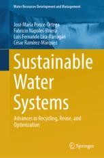 Sustainable Water Systems: Advances in Recycling, Reuse, and ...