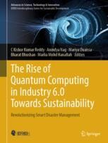 The Rise of Quantum Computing in Industry 6.0 Towards Sustainability ...
