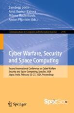 Cyber Warfare, Security and Space Computing: Second International Conference on Cyber Warfare ...