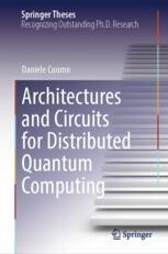 Architectures and Circuits for Distributed Quantum Computing | SpringerLink