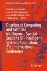 Distributed Computing and Artificial Intelligence, Special Sessions III - Intelligent Systems ...