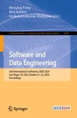 Software and Data Engineering: 33rd International Conference, SEDE 2024, San Diego, CA, USA ...