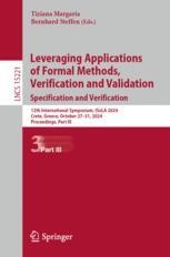 Leveraging Applications of Formal Methods, Verification and Validation. Specification and ...