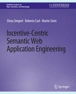 Incentive-Centric Semantic Web Application Engineering | SpringerLink