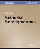 Mathematical Magnetohydrodynamics | SpringerLink