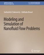 Modeling and Simulation of Nanofluid Flow Problems | SpringerLink