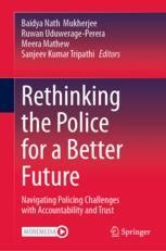 Rethinking the Police for a Better Future : Navigating Policing ...