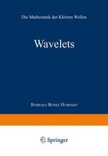 Wavelets: Die Mathematik der Kleinen Wellen | Springer Nature Link (formerly SpringerLink)