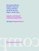 Adaptive and Natural Computing Algorithms: Proceedings of the International Conference in ...