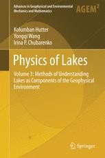 Physics of Lakes: Volume 3: Methods of Understanding Lakes as ...