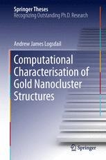Computational Characterisation of Gold Nanocluster Structures ...