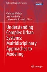 Understanding Complex Urban Systems: Multidisciplinary Approaches to ...