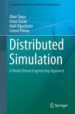 Distributed Simulation: A Model Driven Engineering Approach | SpringerLink