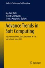 Advance Trends in Soft Computing: Proceedings of WCSC 2013, December 16 ...