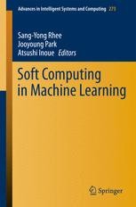 Soft Computing in Machine Learning | SpringerLink