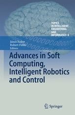 Advances in Soft Computing, Intelligent Robotics and Control | SpringerLink
