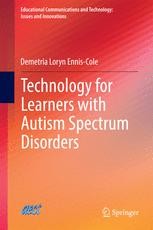 Technology for Learners with Autism Spectrum Disorders | SpringerLink