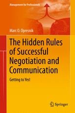 The Hidden Rules of Successful Negotiation and Communication: Getting ...