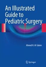 An Illustrated Guide to Pediatric Surgery | SpringerLink