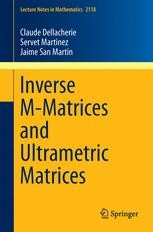 Inverse M-Matrices and Ultrametric Matrices | Springer Nature Link ...