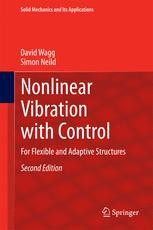 Nonlinear Vibration with Control: For Flexible and Adaptive Structures ...