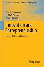 Innovation and Entrepreneurship: Theory, Policy and Practice | SpringerLink