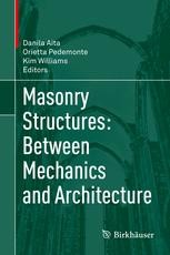 Masonry Structures: Between Mechanics and Architecture | SpringerLink