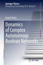 Dynamics of Complex Autonomous Boolean Networks | SpringerLink