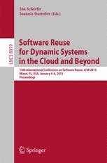Software Reuse for Dynamic Systems in the Cloud and Beyond: 14th ...