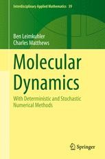 Molecular Dynamics: With Deterministic and Stochastic Numerical Methods | SpringerLink