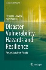 Disaster Vulnerability, Hazards and Resilience: Perspectives from ...