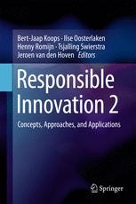 Responsible Innovation 2: Concepts, Approaches, and Applications ...