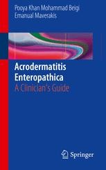 Acrodermatitis Enteropathica: A Clinician's Guide | Springer Nature ...