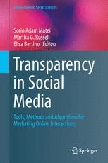 Transparency in Social Media: Tools, Methods and Algorithms for ...