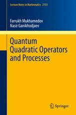 Quantum Quadratic Operators and Processes | SpringerLink