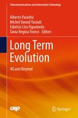 Long Term Evolution: 4G and Beyond | SpringerLink