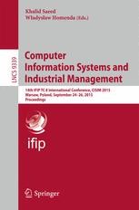 Computer Information Systems and Industrial Management: 14th IFIP TC 8 ...