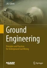 Ground Engineering - Principles and Practices for Underground Coal ...