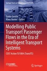 Modelling Public Transport Passenger Flows in the Era of Intelligent ...