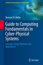 Guide to Computing Fundamentals in Cyber-Physical Systems: Concepts ...