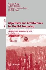 Algorithms and Architectures for Parallel Processing: 15th ...