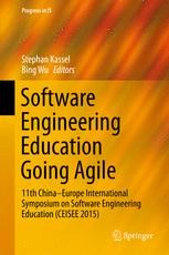 Software Engineering Education Going Agile: 11th China–Europe ...