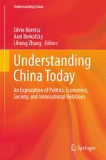 Understanding China Today: An Exploration of Politics, Economics ...