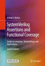 SystemVerilog Assertions and Functional Coverage: Guide to Language, Methodology and ...