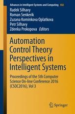 Automation Control Theory Perspectives in Intelligent Systems ...