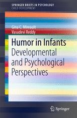 Humor in Infants: Developmental and Psychological Perspectives ...