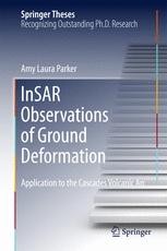 InSAR Observations of Ground Deformation: Application to the Cascades ...